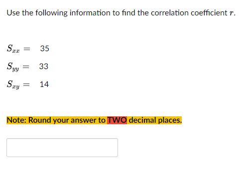 Solved Use the following information to find the correlation | Chegg.com