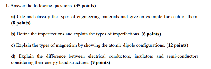 Solved 1. Answer the following questions. (35 points) a) | Chegg.com