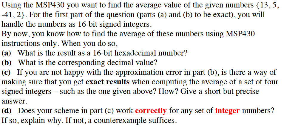 Solved Using the MSP430 you want to find the average value | Chegg.com
