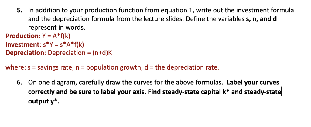 Solved 5. In addition to your production function from | Chegg.com