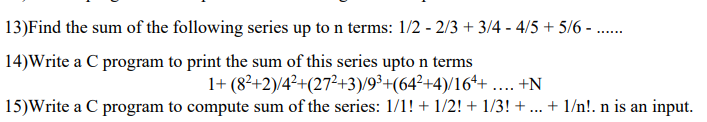 Solved Find the sum of the following series up to n terms: | Chegg.com