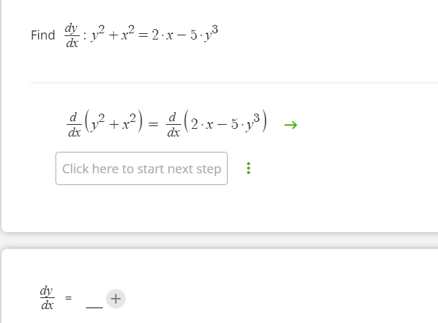 Solved Find dxdy:y2+x2=2⋅x−5⋅y3 dxd(y2+x2)=dxd(2⋅x−5⋅y3)→ | Chegg.com