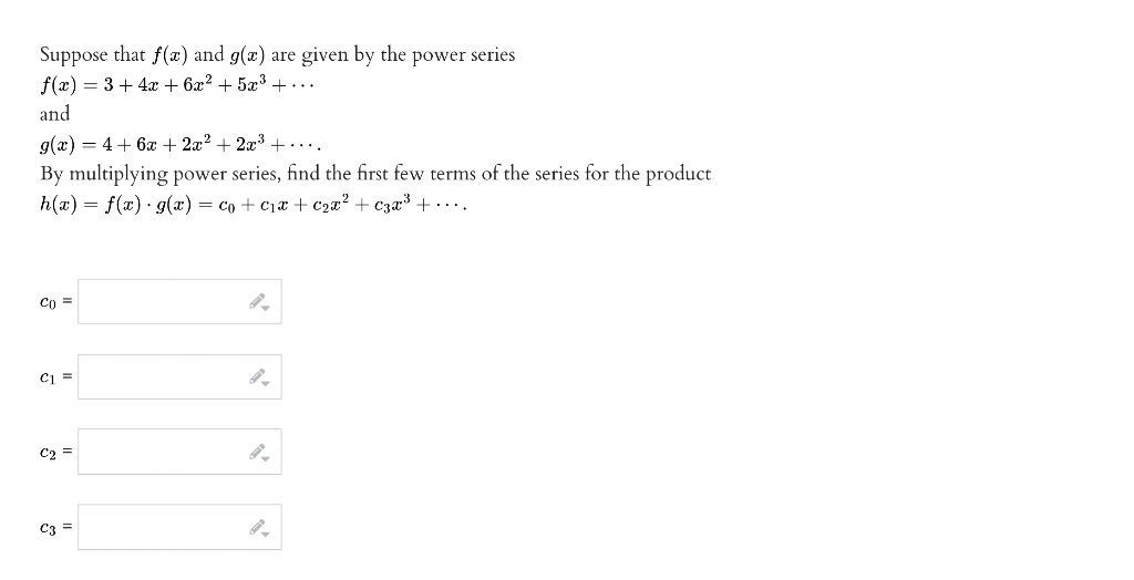 Solved Suppose that f(x) and g(x) are given by the power | Chegg.com