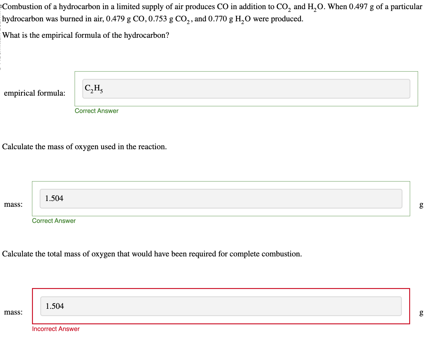 Solved °Combustion of ﻿a hydrocarbon in ﻿a limited ﻿supply | Chegg.com