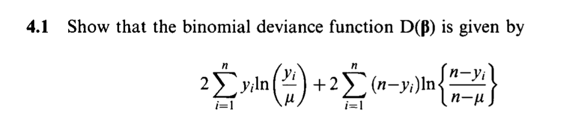 Solved 4 1 Show That The Binomial Deviance Function D Is