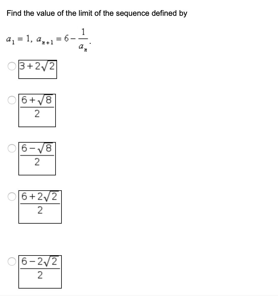 Solved Find the value of the limit of the sequence defined | Chegg.com