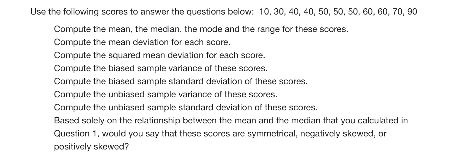 Solved Jse the following scores to answer the questions | Chegg.com