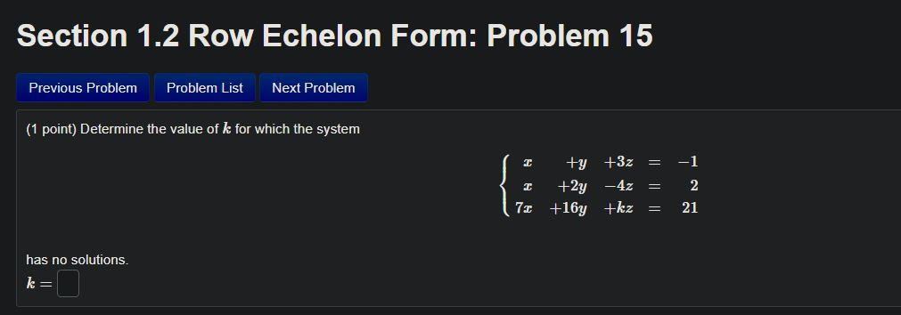 Solved Section 1.2 Row Echelon Form: Problem 15 Previous | Chegg.com