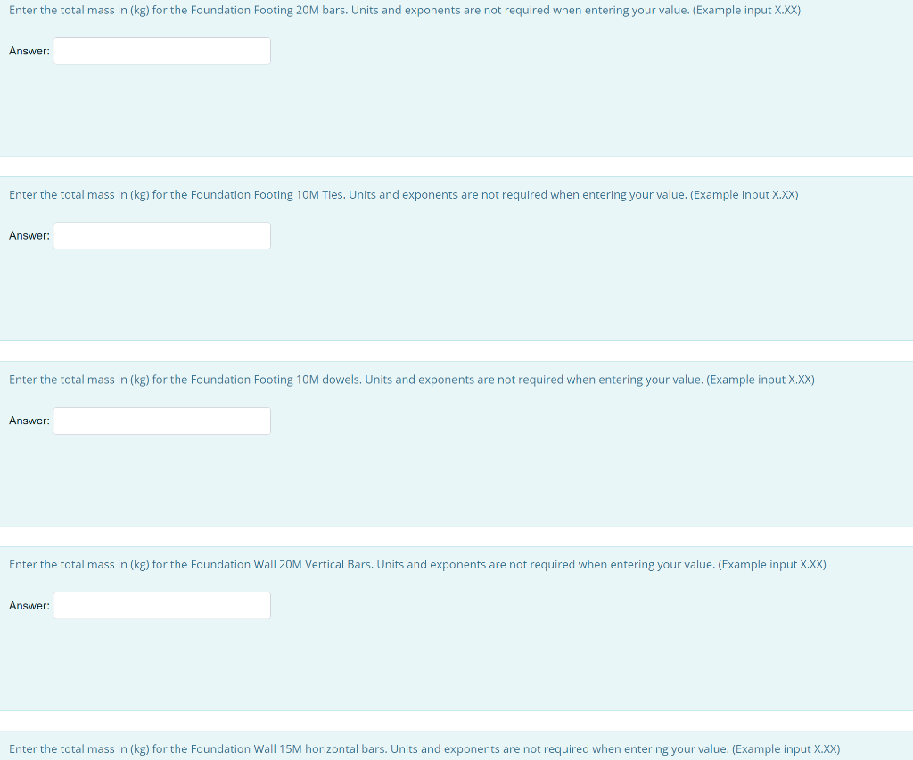 Solved 25M bars 3.925 kg/m,20M bars 2.355 kg/m,15M bars 1.57 | Chegg.com