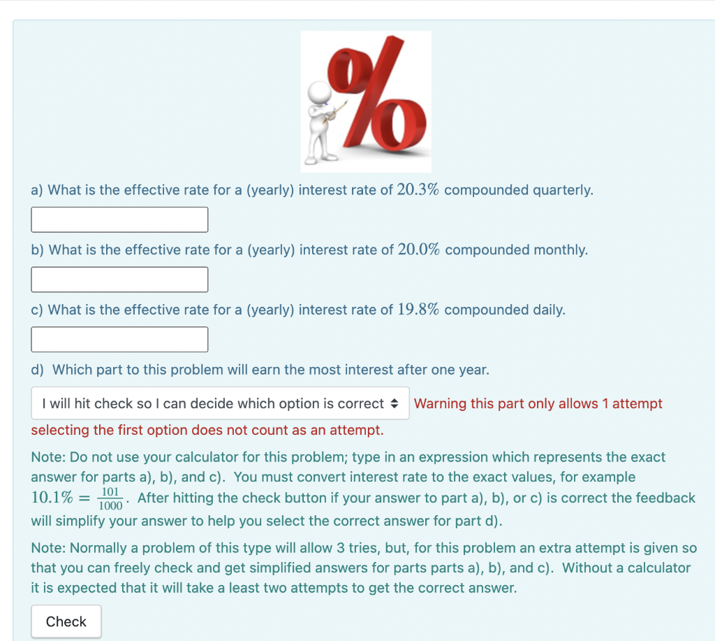 Solved % a) What is the effective rate for a (yearly) | Chegg.com
