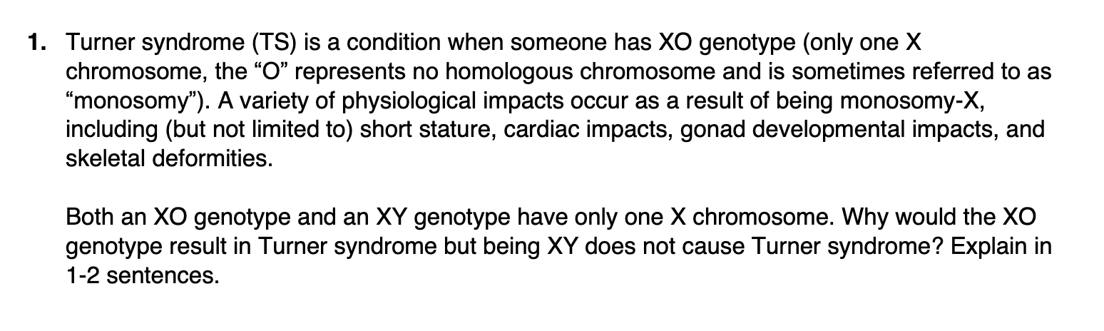Solved Turner syndrome (TS) is a condition when someone has | Chegg.com