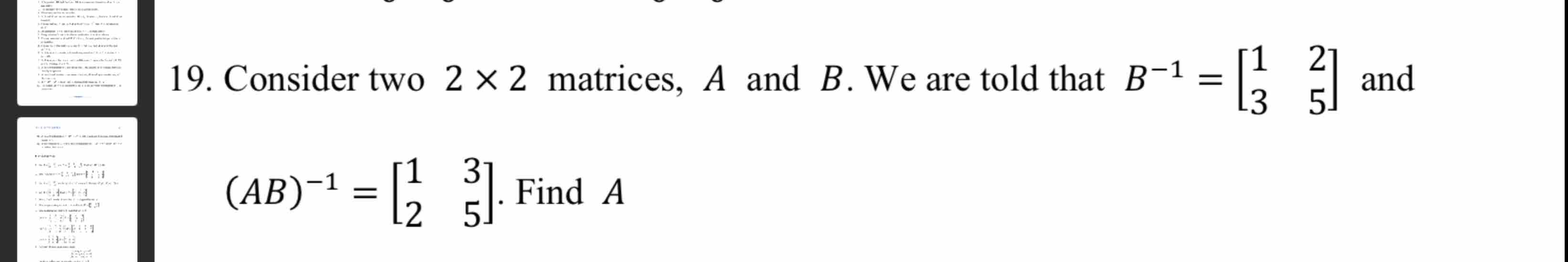 Solved Consider two 2×2 ﻿matrices, A and B. We ﻿are told | Chegg.com
