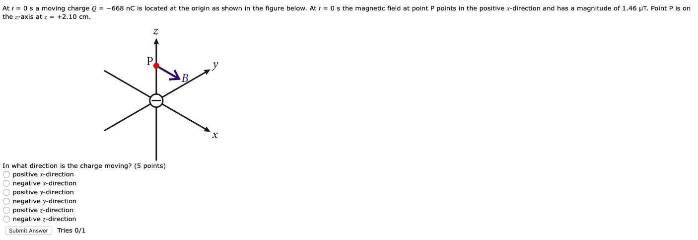 Solved the \\( z \\)-axis at \\( z=+2.10 \\mathrm{~cm} \\). | Chegg.com