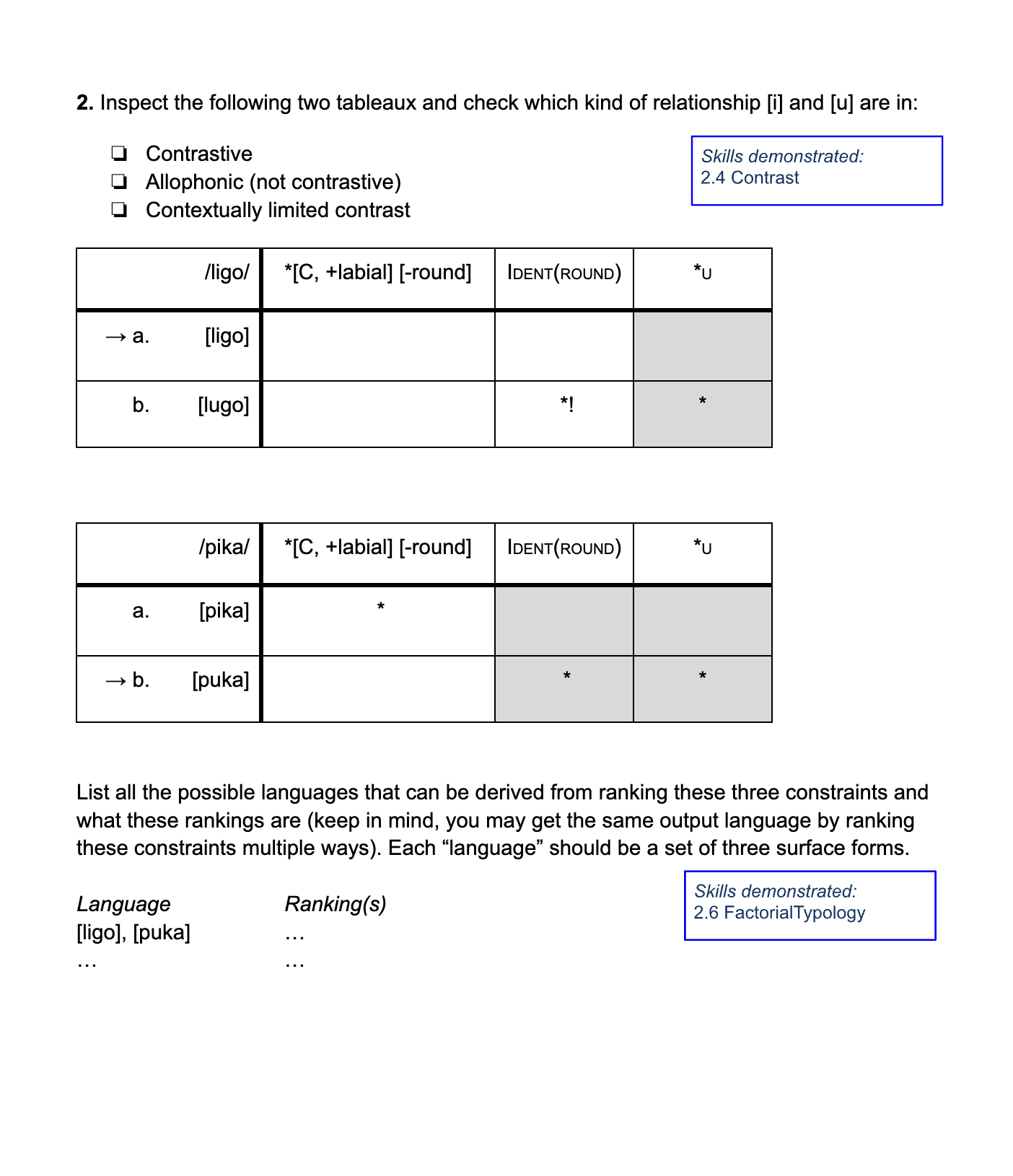 Solved 2. Inspect the following two tableaux and check which | Chegg.com