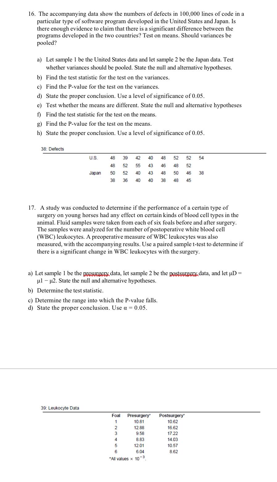 16. The accompanying data show the numbers of defects | Chegg.com