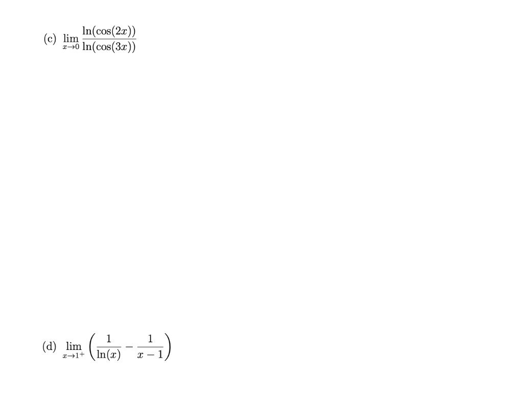 Solved State each limit’s indeterminate form and then | Chegg.com