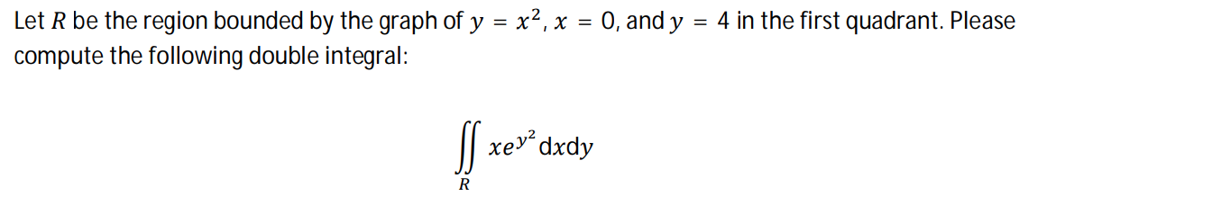 Solved Let \\( R \\) be the region bounded by the graph of | Chegg.com