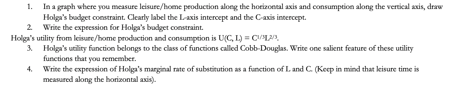 Problem 3 (Labor Supply - Optimal time allocation - | Chegg.com