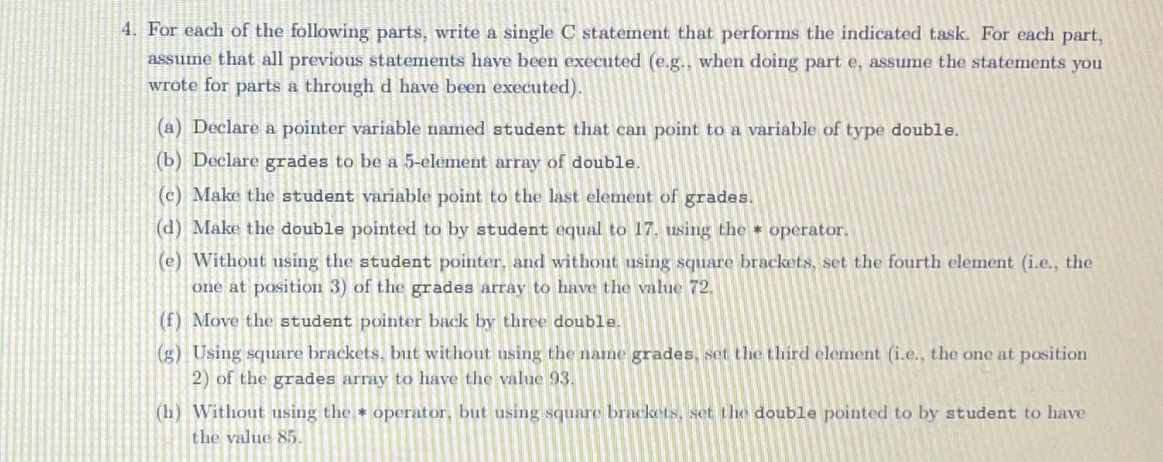 Solved 4 For Each Of The Following Parts Write A Single C 5538