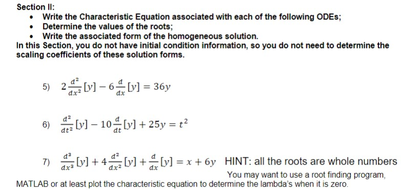 Solved Section II: • Write the Characteristic Equation | Chegg.com