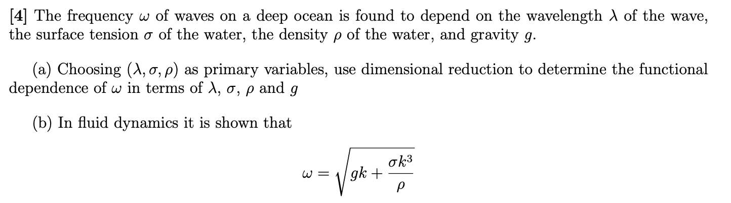 Solved The frequency ω of waves on a deep ocean is found to | Chegg.com