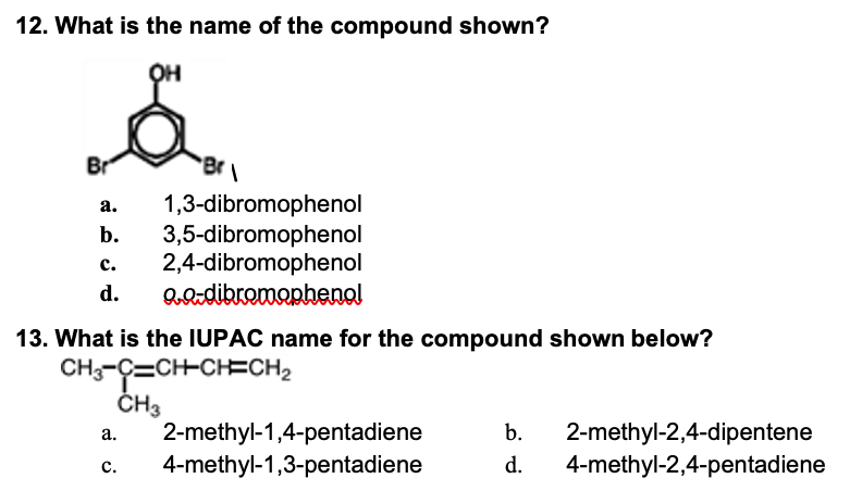 Solved 12. What is the name of the compound shown? OH å Br | Chegg.com