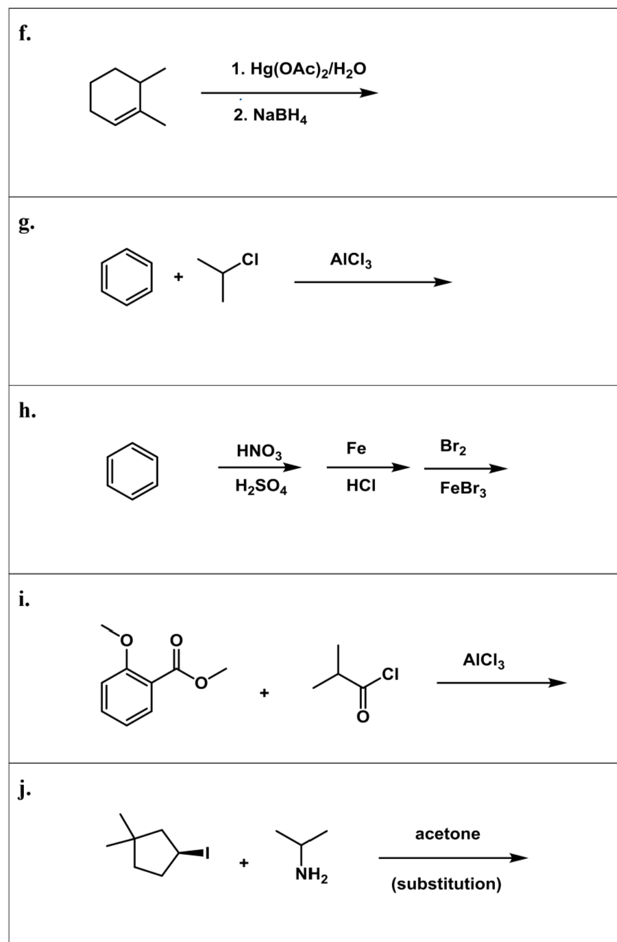 Solved f. 1. Hg(OAc)2/H20 2. NaBH4 g. CI AICI: + Y h. HNO3 | Chegg.com