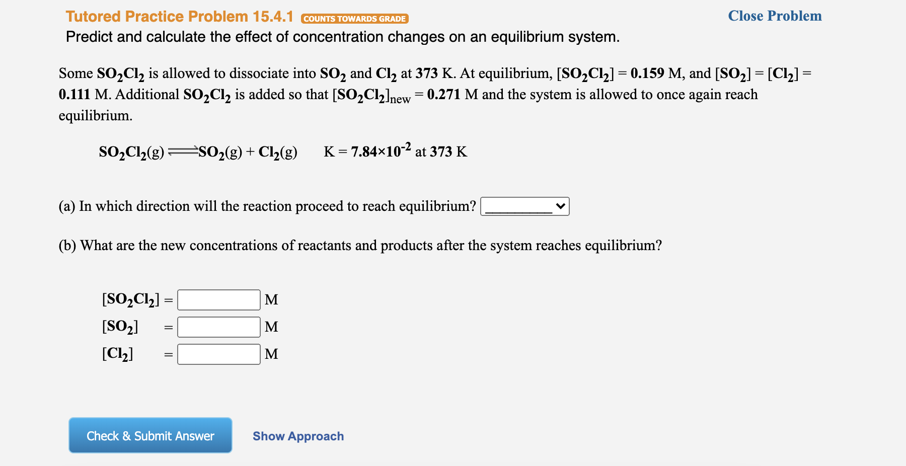 Solved Close Problem Tutored Practice Problem 15.4.1 COUNTS | Chegg.com