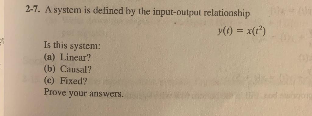 Solved 2.7) a system is defined by the input-output | Chegg.com