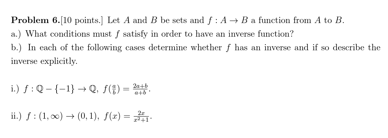 Solved Problem 6. [10 points.] Let A and B be sets and f:A→B | Chegg.com
