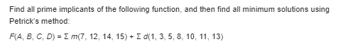 Solved Find all prime implicants of the following function, | Chegg.com