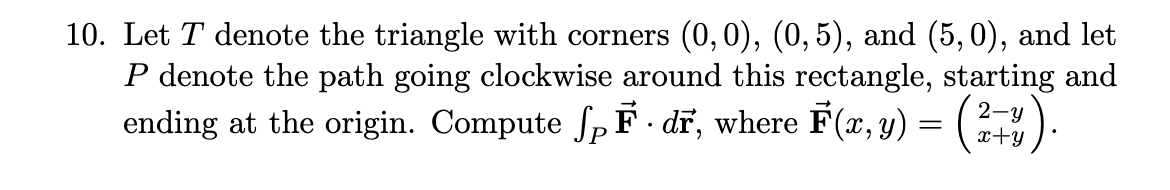 Solved 0 . Let T denote the triangle with corners | Chegg.com