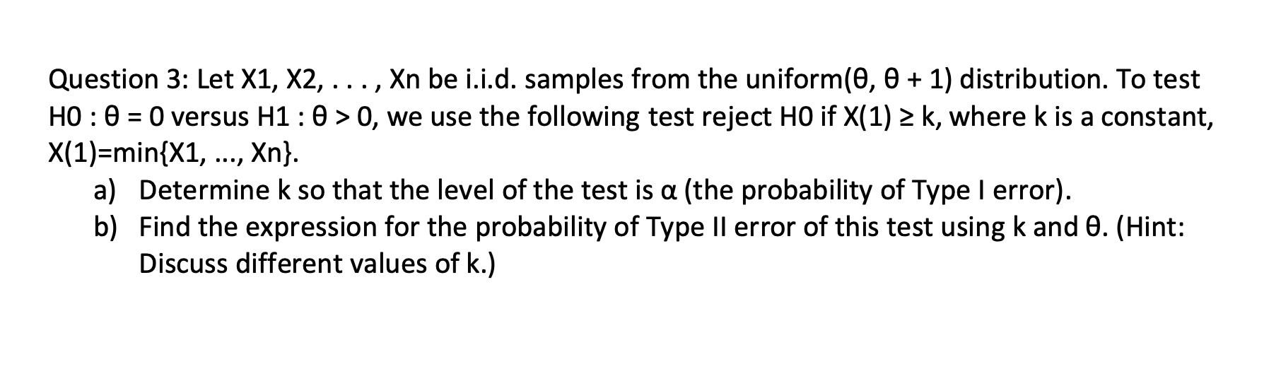 Solved Question 3: Let X1,X2,…,Xn be i.i.d. samples from the | Chegg.com