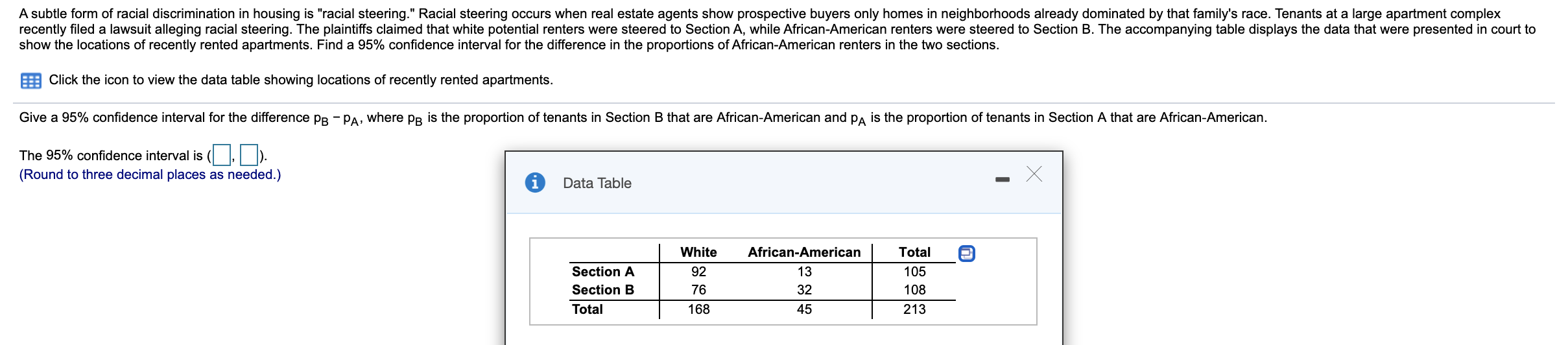 Solved A subtle form of racial discrimination in housing is | Chegg.com
