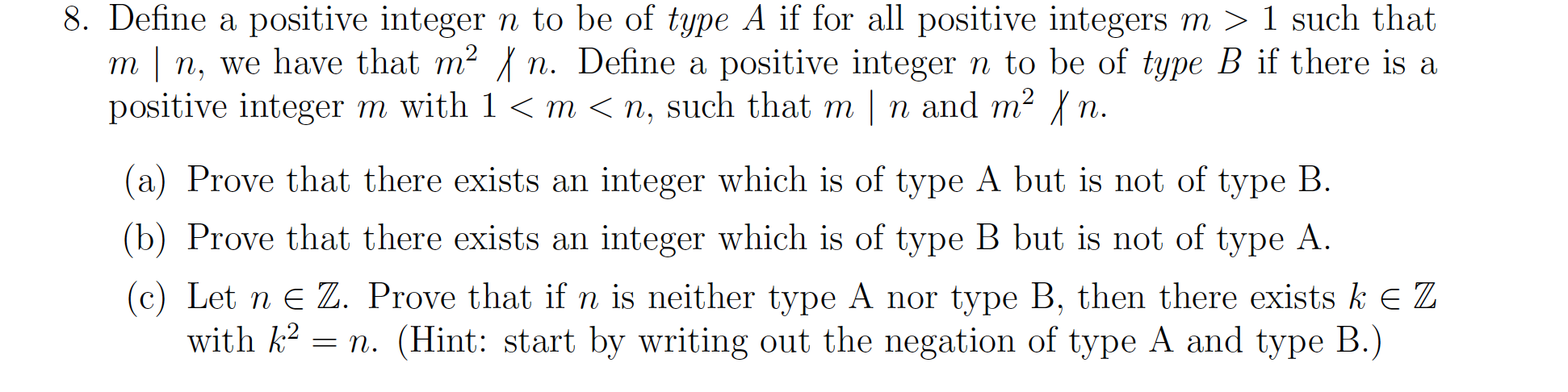 Solved 8. Define a positive integer n to be of type A if for | Chegg.com