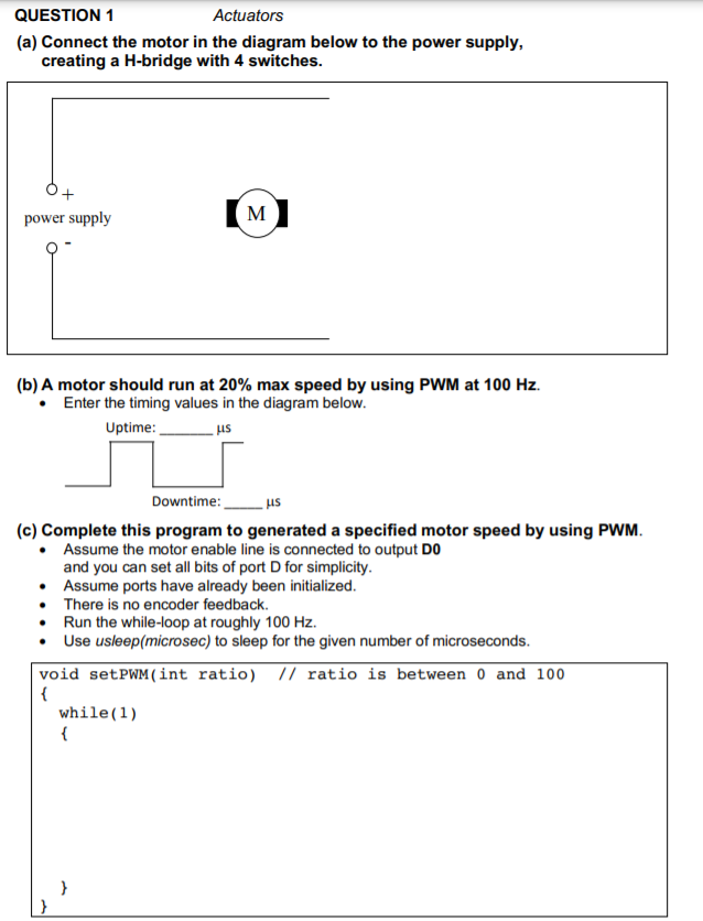 Solved QUESTION 1 Actuators (a) Connect the motor in the | Chegg.com