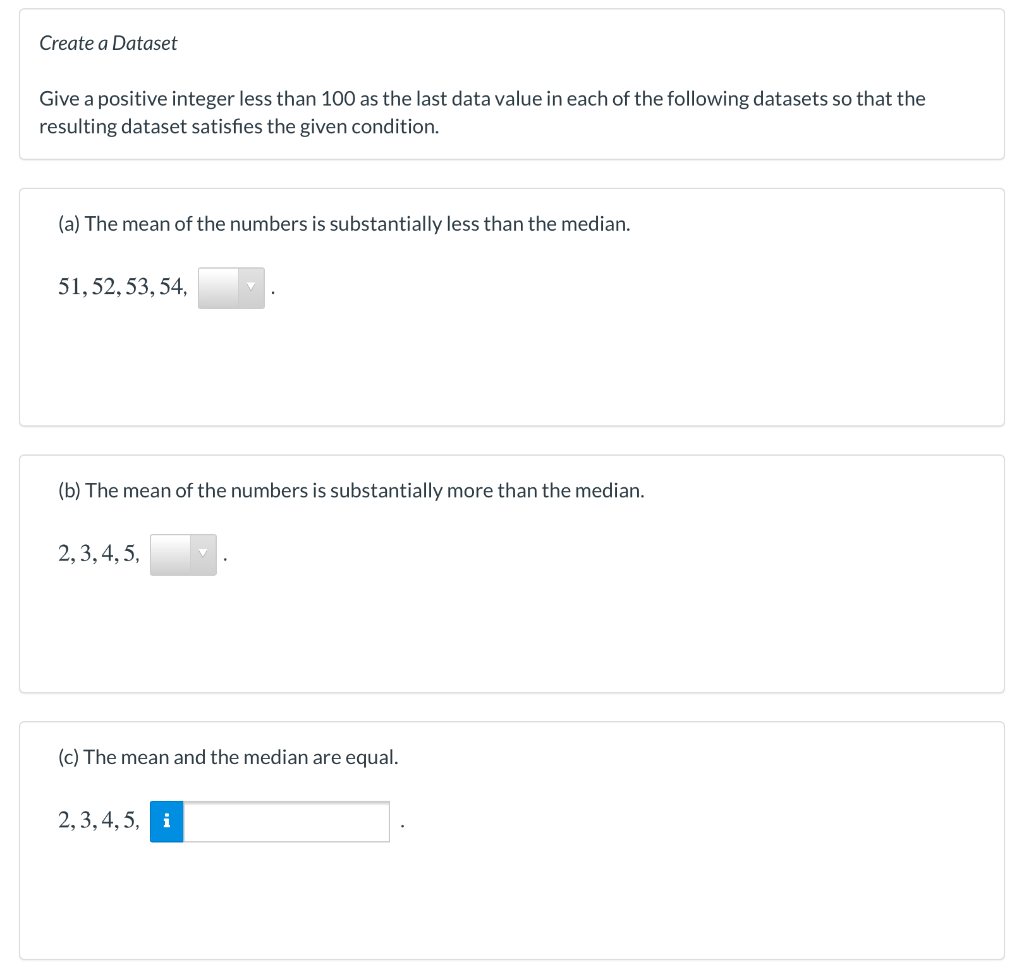 Solved Create a Dataset Give a positive integer less than | Chegg.com