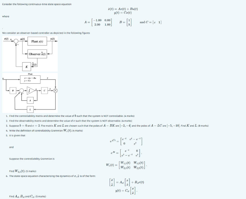 Solved Consider The Following Continuous Time State Space