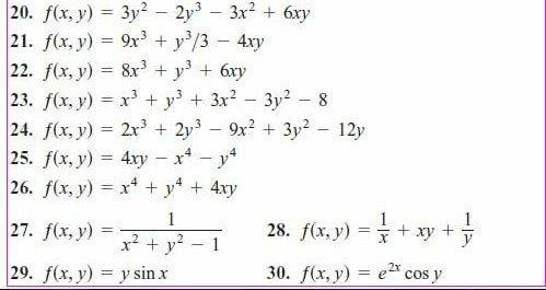 20. f(x, y) = 3y2 – 2y3 – 3x2 + 6xy 21. f(x,y) = 9x + | Chegg.com