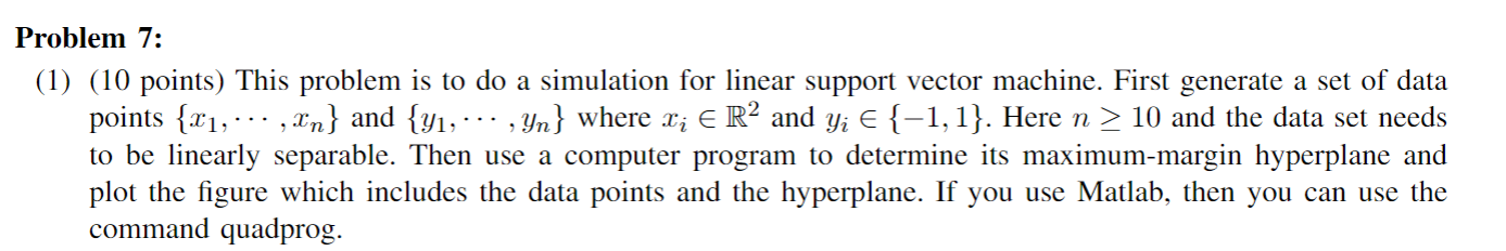 Problem 7: (1) (10 points) This problem is to do a | Chegg.com