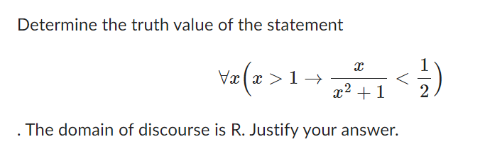 Solved Determine the truth value of the statement | Chegg.com