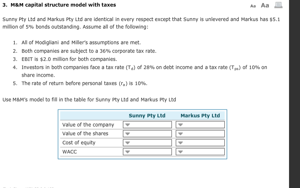 Solved 3. M&M capital structure model with taxes Aa Aa Sunny | Chegg.com