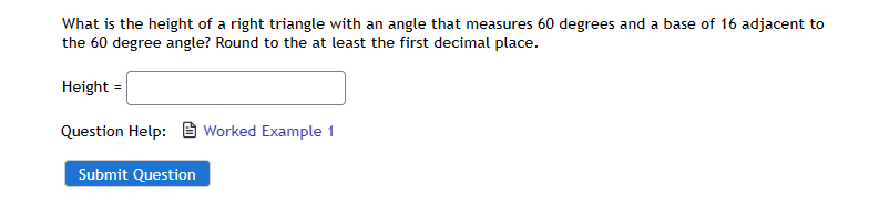 Solved What is the height of a right triangle with an angle | Chegg.com