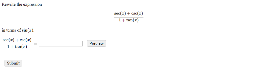 Solved Rewrite the expression sec(x) csc() 1+tan( in terms | Chegg.com