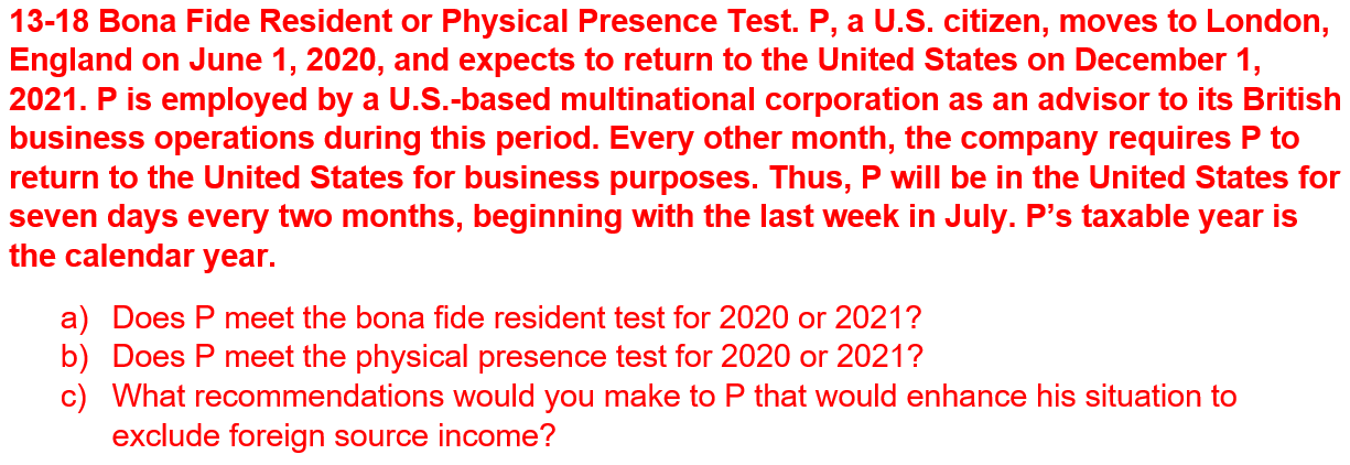 13-18 Bona Fide Resident or Physical Presence Test. | Chegg.com