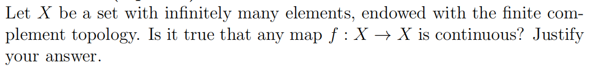 Let X be a set with infinitely many elements, endowed | Chegg.com