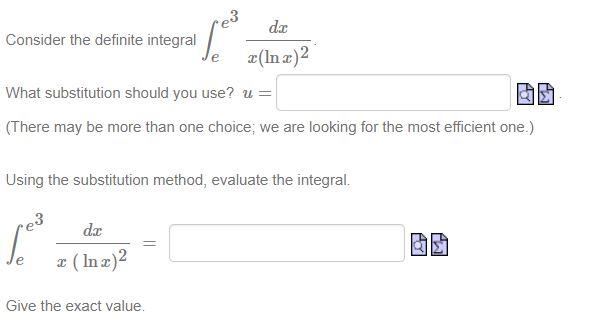 Solved Consider the definite integral ∫ee3x(lnx)2dx What | Chegg.com