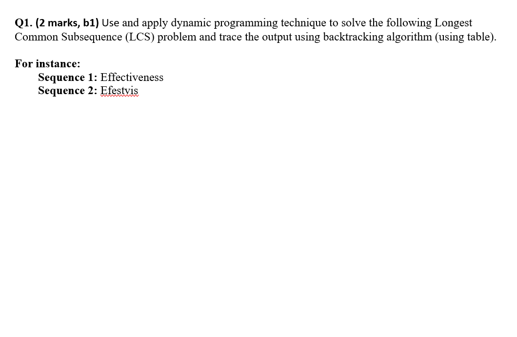 Solved Q1 2 Marks B1 Use And Apply Dynamic Programming 
