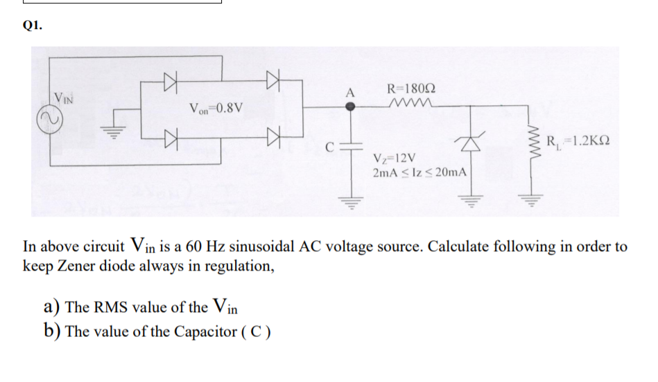 Solved Q1. * → A VIN R=18092 Von=0.8V * www R=1.2K22 V =12V | Chegg.com