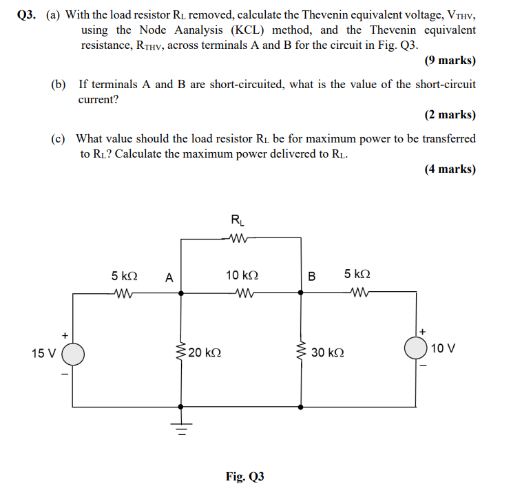 Solved 3. (a) With the load resistor RL removed, calculate | Chegg.com